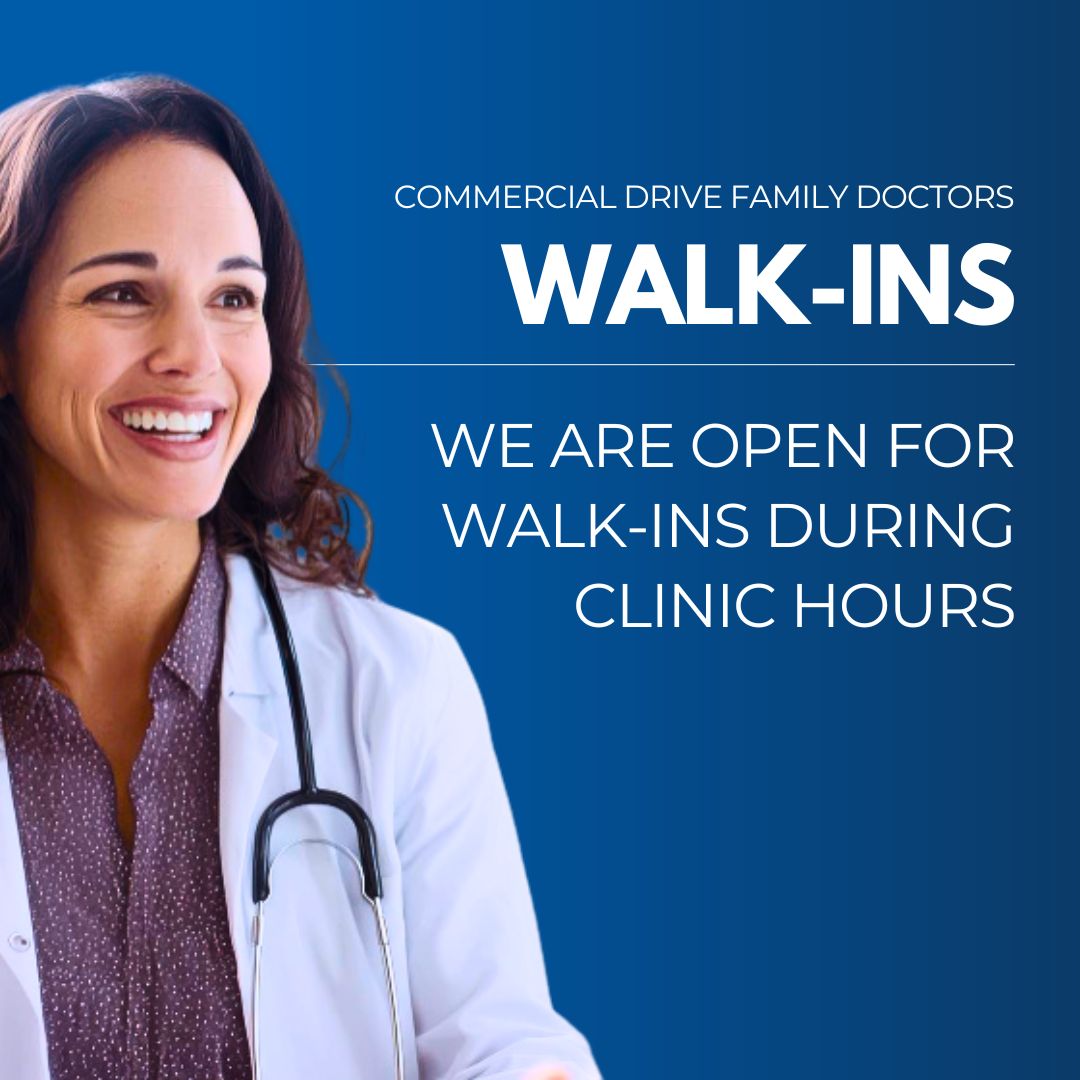 Commercial Drive Doctors Walk-in Clinic - Family Physicians Clinic ...
